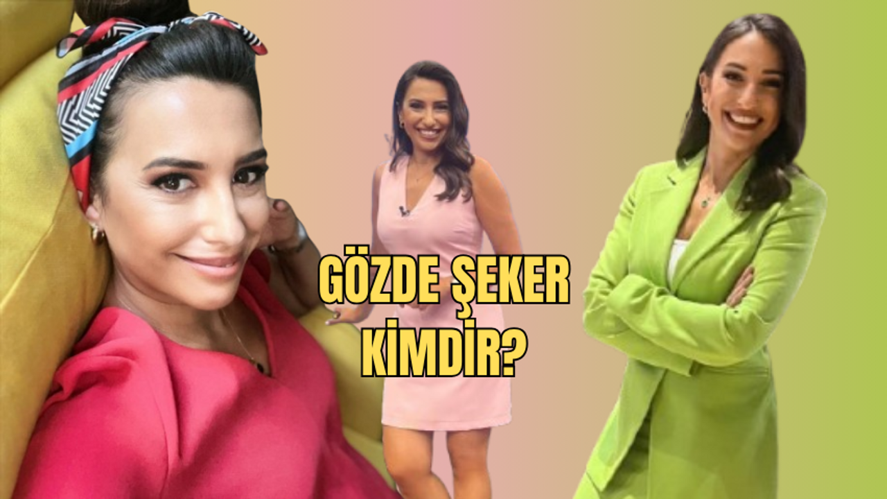 Gözde Şeker Kimdir, Aslen Nereli, Kaç Yaşında, Kiminle Evli, Evli Mi?